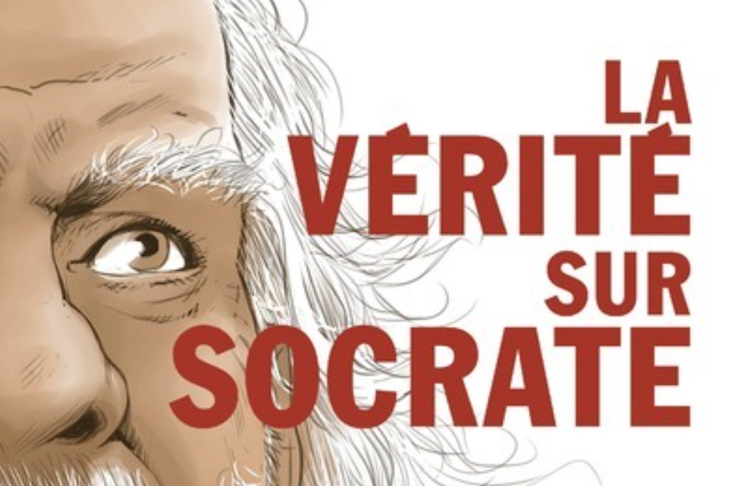 La vérité sur Socrate, une aventure philosophique en bande dessinée